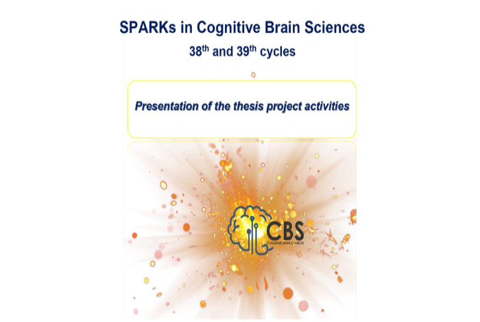 SPARKs in CBS: First Event on PhD Research in Cognitive Brain Sciences, March 28, 2025 | IUSS ...